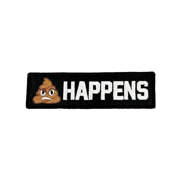 Shit Happens Embroidered Morale Patch – kiloninerpets